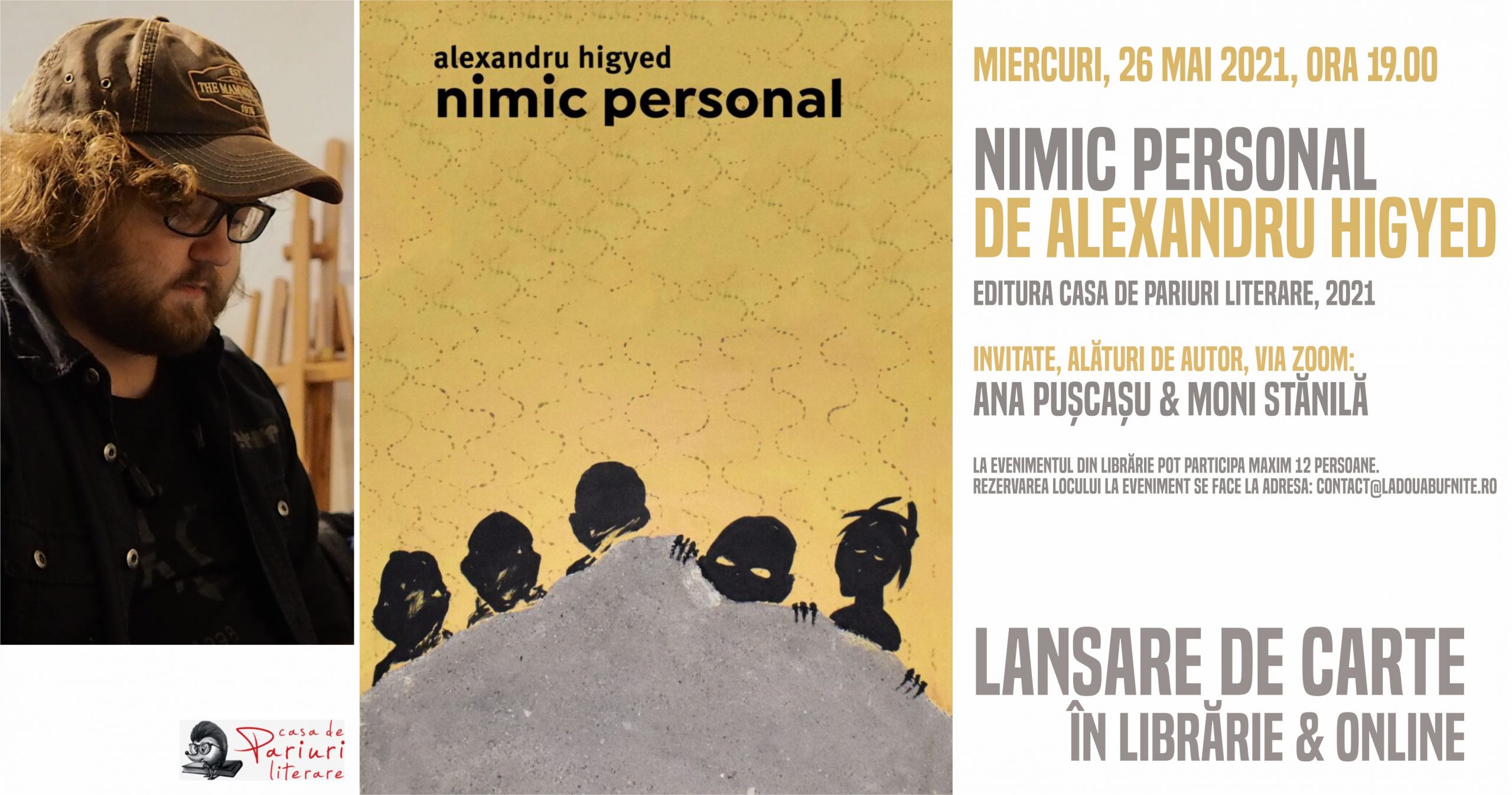 nimic personal, de Alexandru Higyed: lansare offline&online - LaDouaBufnite